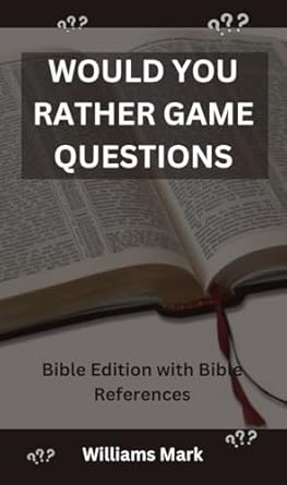 Amazon.co.jp: Would You Rather Game Questions : Bible Edition with ...