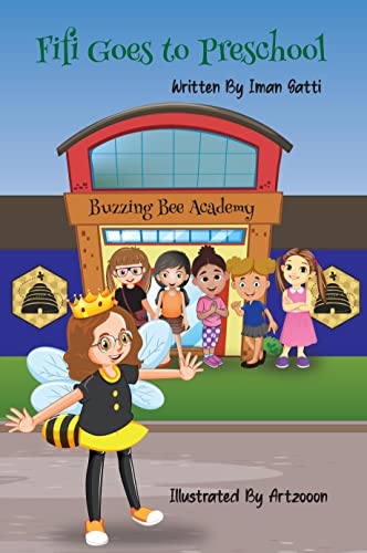Fifi Goes to Preschool eBook : Gatti, Iman: Amazon.ca: Kindle Store