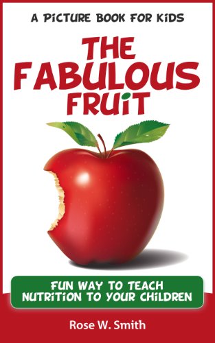 Apple - The Fabulous Fruit - A Picture Book for Kids eBook : Smith ...