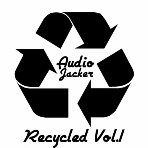Recycled Vol.1 by Audio Jacker on Amazon Music - Amazon.com