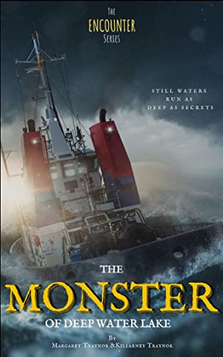 Amazon.com: The Monster of Deep Water Lake (The Encounter Series Book 3) eBook : Traynor ...