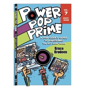 Power Pop Prime Volume 7 (+ CD): Bruce Brodeen: 9780979771446: Amazon ...