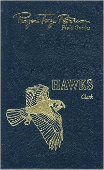 Roger Tory Peterson Field Guides. Hawks of North America. Collector's ...