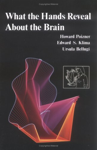 Amazon | What the Hands Reveal About the Brain (Bradford Books ...