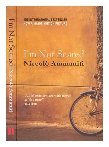Im Not Scared Uk Ammaniti Niccolò 9781841954424 Books