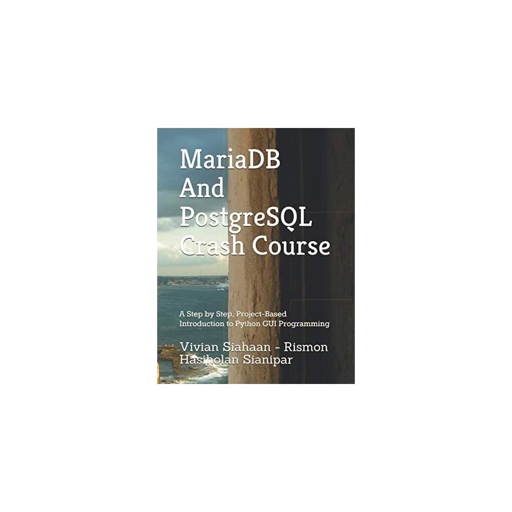 MariaDB And PostgreSQL Crash Course: A Step by Step, Philippines | Ubuy