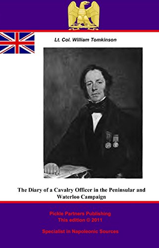Amazon.com: The Diary Of A Cavalry Officer In The Peninsular And ...