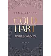 Coldhart - Right & Wrong - Kiefer, Lena - Amazon.de: Bücher