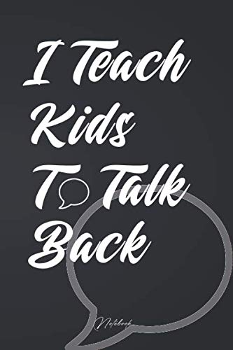 I Teach Kids To Talk Back: Speech-Language Pathology, Cute SLP Gift ...