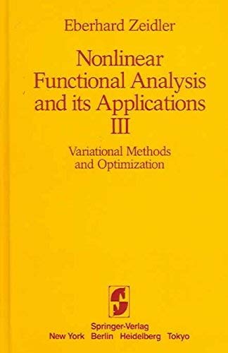 Nonlinear Functional Analysis and Its Applications III: Variational ...
