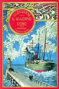 Amazon.com: Il vulcano d'oro: 9788804427179: Jules Verne, Pierluigi ...