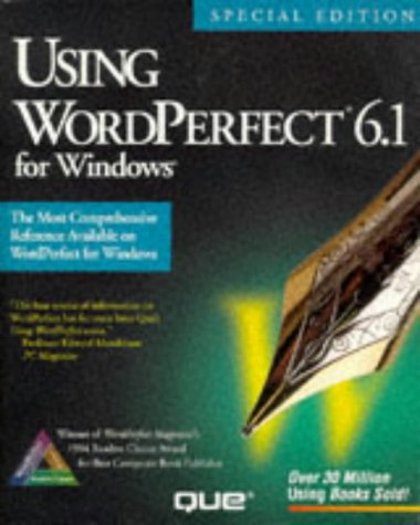 Special Edition Using WordPerfect Version 6.1 for Windows: KINNEY ...