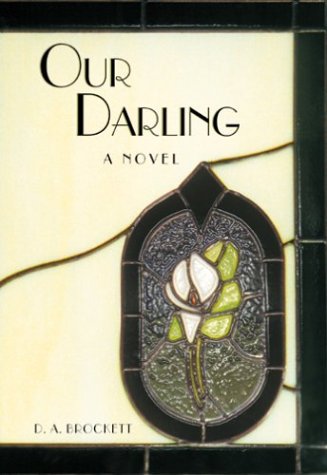 Our Darling: Brockett, D. A.: 9781890437893: Books - Amazon.ca