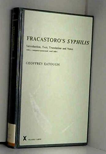 Fracastoro's Syphilis. Introduction, Text, Translation, Notes (Arca, 12 ...
