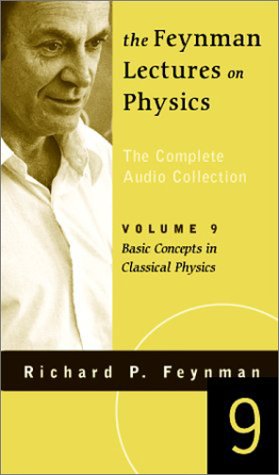 The Feynman Lectures on Physics: v. 9 (The Feynman Lectures on Physics ...