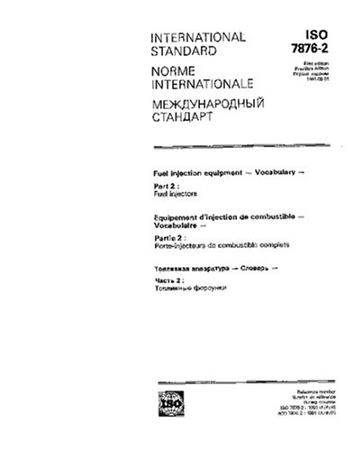 ISO 7876-2:1991, Fuel injection equipment - Vocabulary - Part 2: Fuel ...