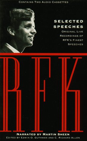 RFK: Selected Speeches: Original Live Recordings of RFK's Finest ...