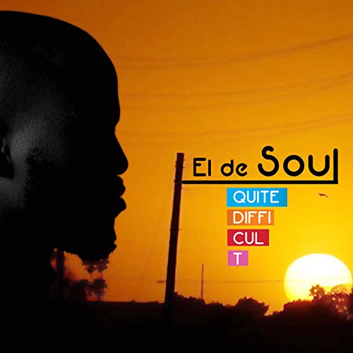 Play Quite Difficult by El De Soul on Amazon Music