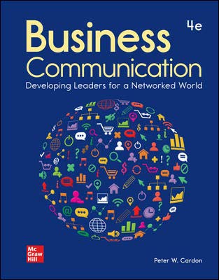 Loose leaf for Business Communication: Developing Leaders for a ...