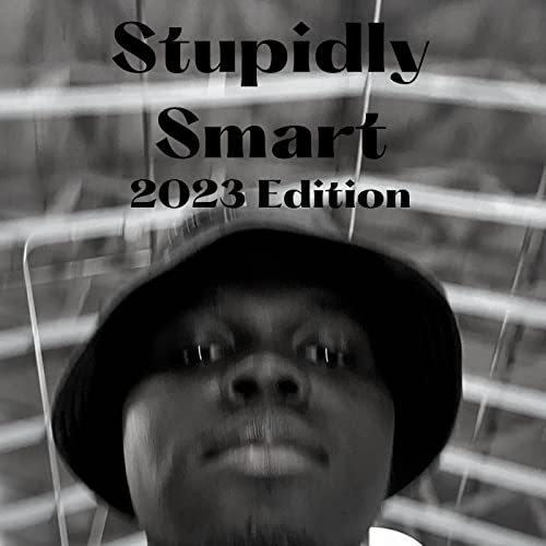 Stupidly Smart (2023 Edition) von Davion Jones bei Amazon Music - Amazon.de