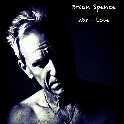 War + Love by Brian Spence on Prime Music