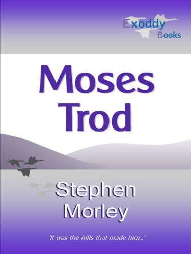 Amazon | Moses Trod | Morley, Stephen | Literary