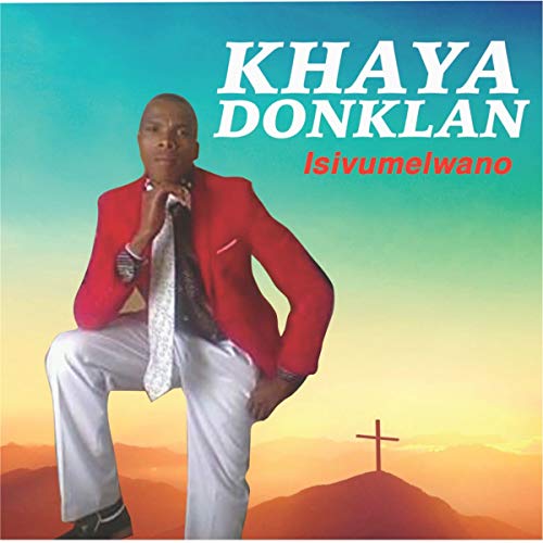Amazon.com: Isivumelwano : Khaya Donklan: Digital Music