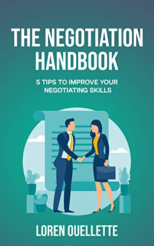 Amazon | THE NEGOTIATION HANDBOOK: 5 TIPS TO IMPROVE YOUR NEGOTIATING ...