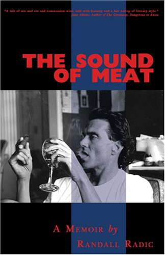 Amazon | Sound Of Meat | Radic, Randall | Memoirs