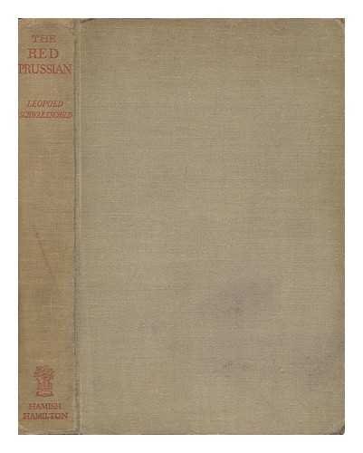 The Red Prussian The Life and Legend of Karl Marx : Schwarzschild ...