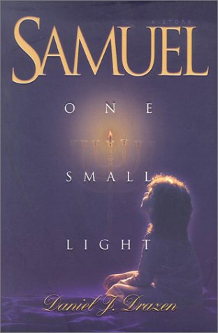 Samuel: One Small Light: Daniel Joseph Drazen: 9780828016094: Amazon ...