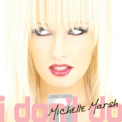 Play I Don't Do by Michelle Marsh on Amazon Music