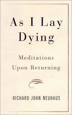 As I Lay Dying: Meditations Upon Returning | Amazon.com.br