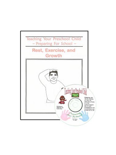Buy Teaching Your Preschool Child: Rest, Exercise, and Growth Book ...