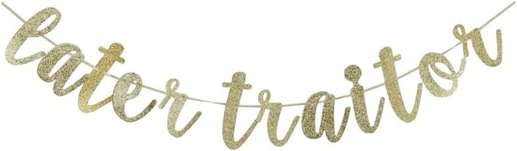 Amazon.com: Later Traitor Banner, Gold Paper Sign for Job Change/Moving ...