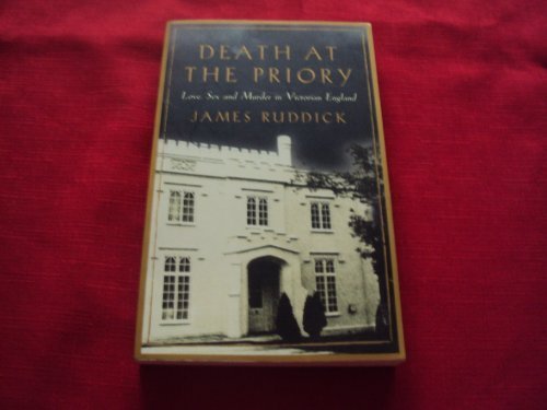 Death at the Priory: James Ruddick: 9781903809976: Amazon.com: Books