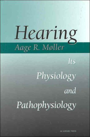 Hearing: Its Physiology and Pathophysiology: 9780125042550: Medicine ...