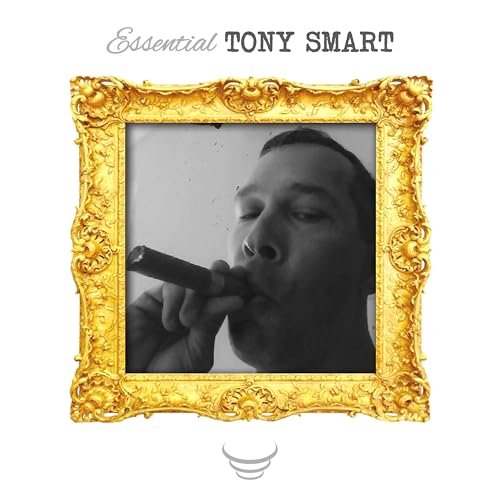 Amazon.com: Essential Tony Smart : Tony Smart: Digital Music