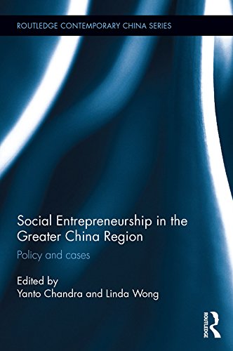 Social Entrepreneurship in the Greater China Region: Policy and Cases ...