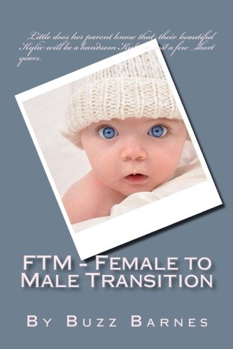 FTM - Female to Male Transition: Barnes, Buzz, Barnes, Buzz ...