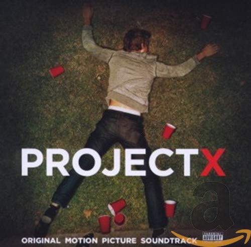 Project X-Original Soundtrack: Amazon.de: Musik-CDs & Vinyl
