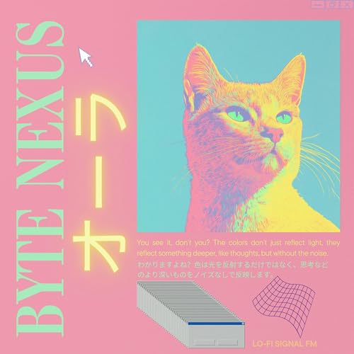 Amazon MusicでLo-Fi Signal FMのByte Aura Nexusを再生する