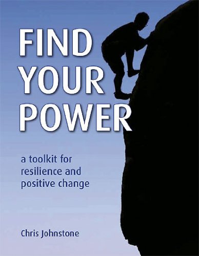 Find Your Power: A Toolkit for Resilience and Positive Change, 2nd ...
