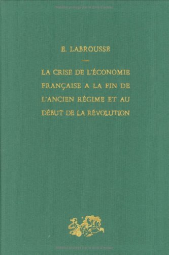 Amazon.fr - La Crise de l'économie française à la fin de l'Ancien ...