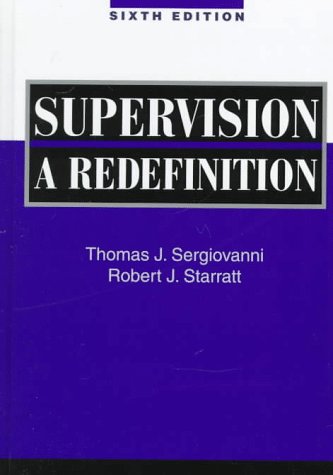 Supervision: A Redefinition: Thomas J. Sergiovanni: 9780070578913 ...