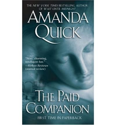 [The Paid Companion] [Author: Quick, Amanda] [April, 2005]: Amanda ...