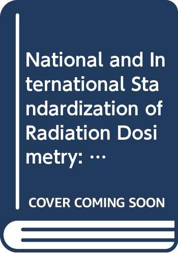 Amazon.co.jp: National and International Standardization of Radiation ...