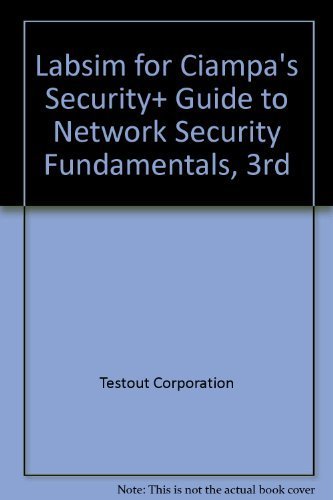 LabSim for Ciampa's Security+ Guide to Network Security Fundamentals ...