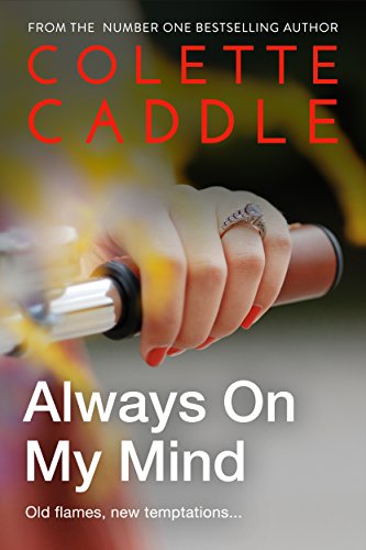 Amazon.com: Always On My Mind eBook : Caddle, Colette: Kindle Store