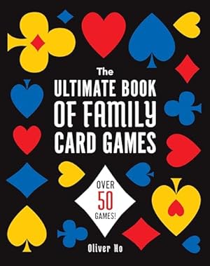 The Penguin Book of Card Games: Everything You Need to Know to Play ...